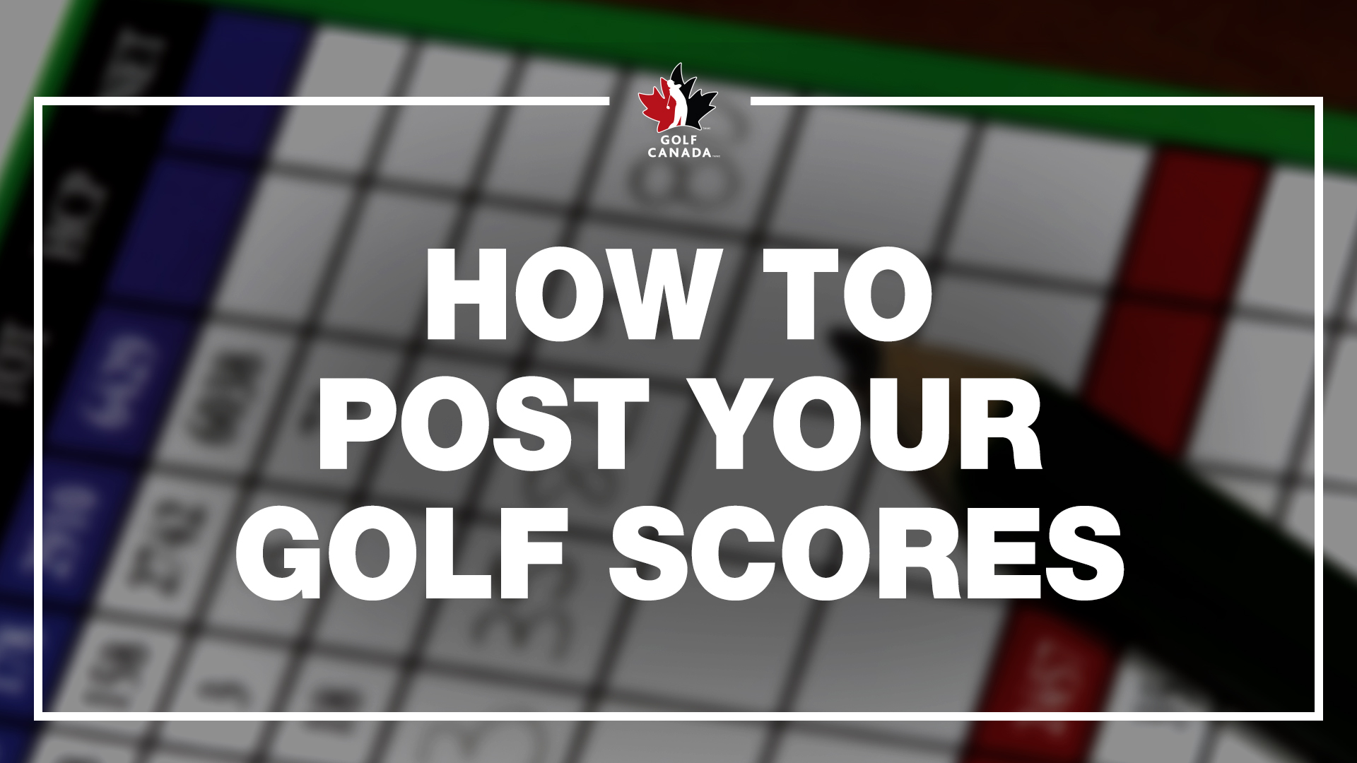How to post your golf scores - Golf New Brunswick